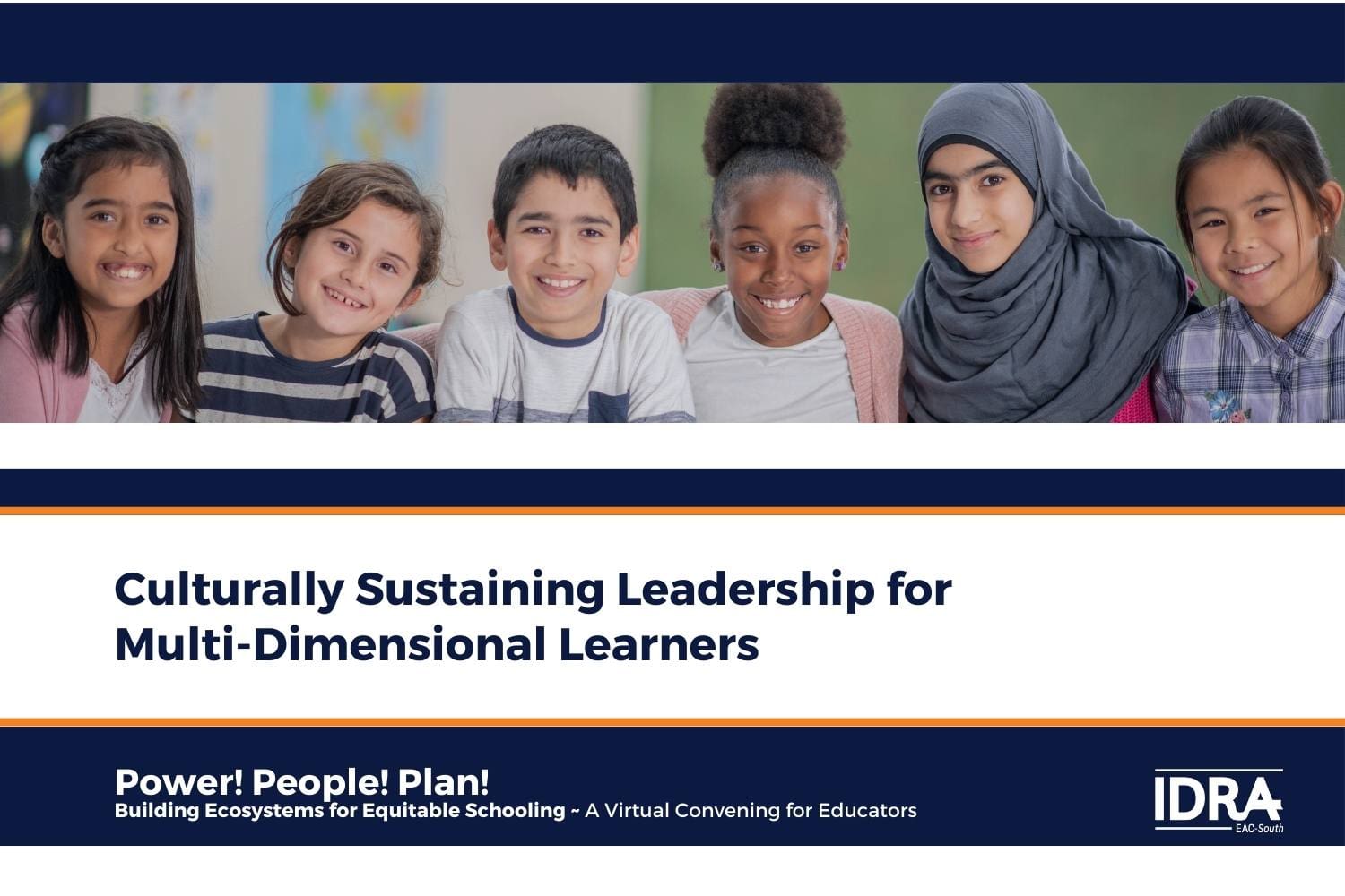 Culturally Sustaining Leadership for Multi-Dimensional Learners - IDRA ...